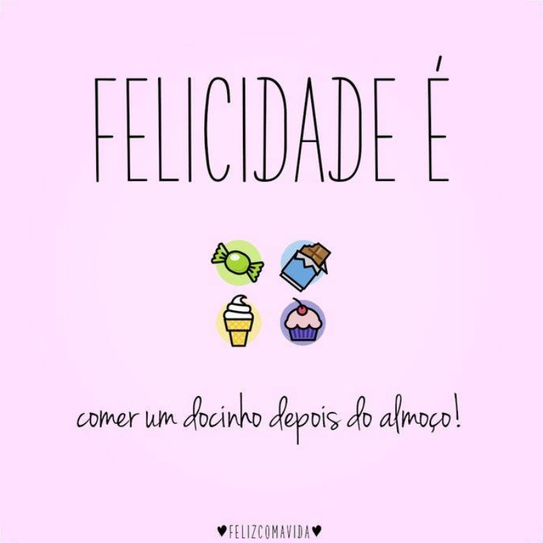 P A T C H W O R K *d a s* I D E I A S: Felicidade é comer um docinho ...