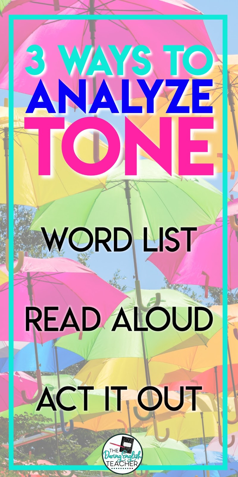 3 Ways To Analyze Tone The Daring English Teacher 3-ways-to-analyze-tone-the-daring-english-teacher