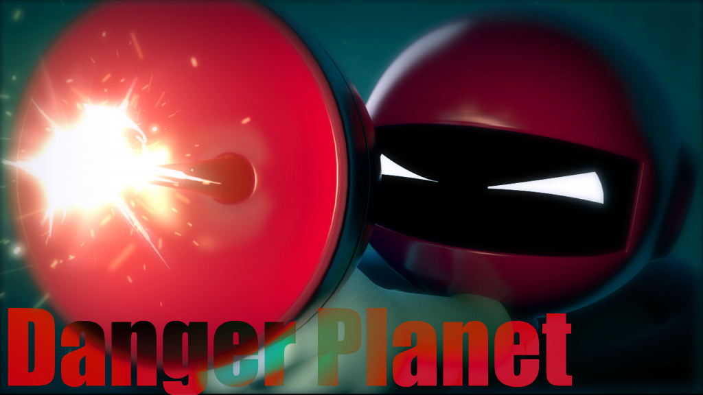 Animations Kurzfilm : Danger Planet - Atomlabor Blog | Dein Lifestyle Blog