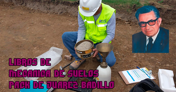 Ingeniería Civil: LIBROS DE MECÁNICA DE SUELOS (PDF | JUAREZ BADILLO ...
