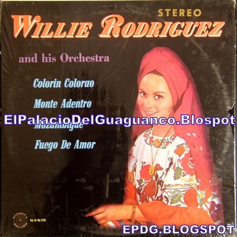 El Palacio Del Guaguanco: Willie Rodriguez And His Orchestra - Canta ...
