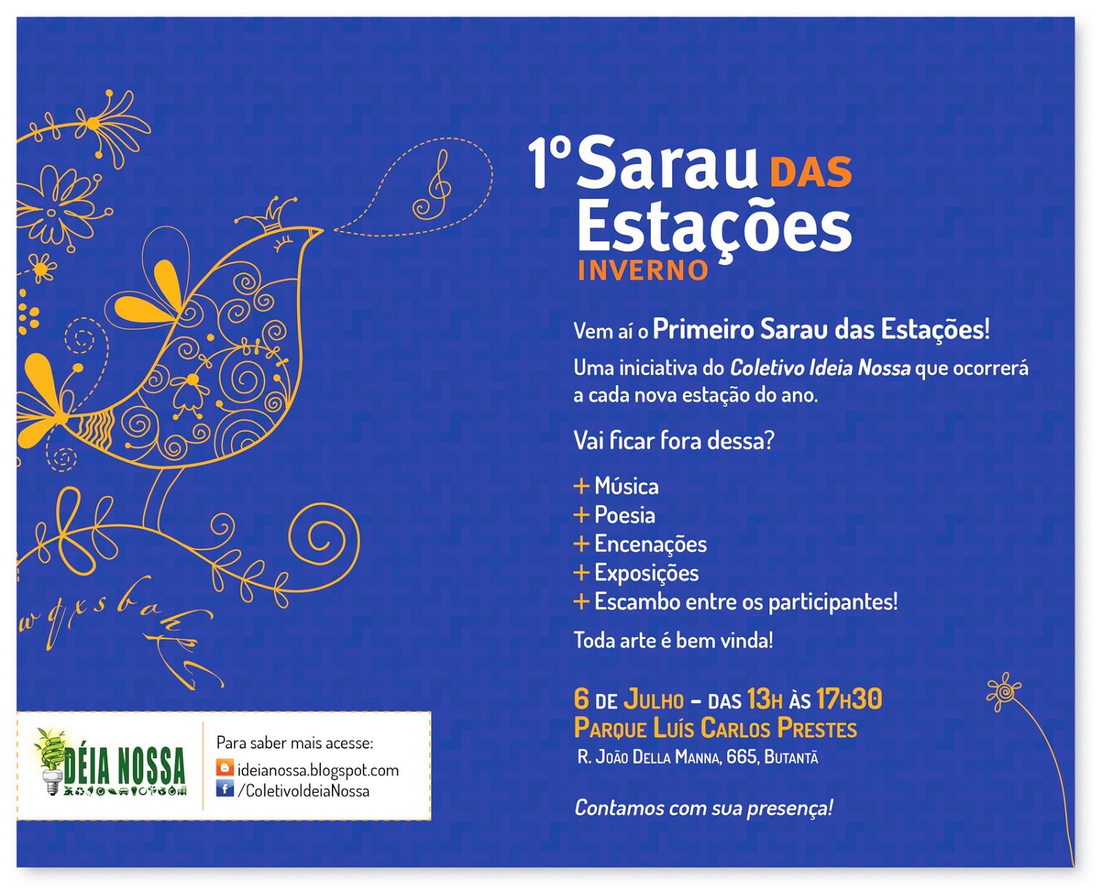 IDEIA NOSSA: Julho 2013