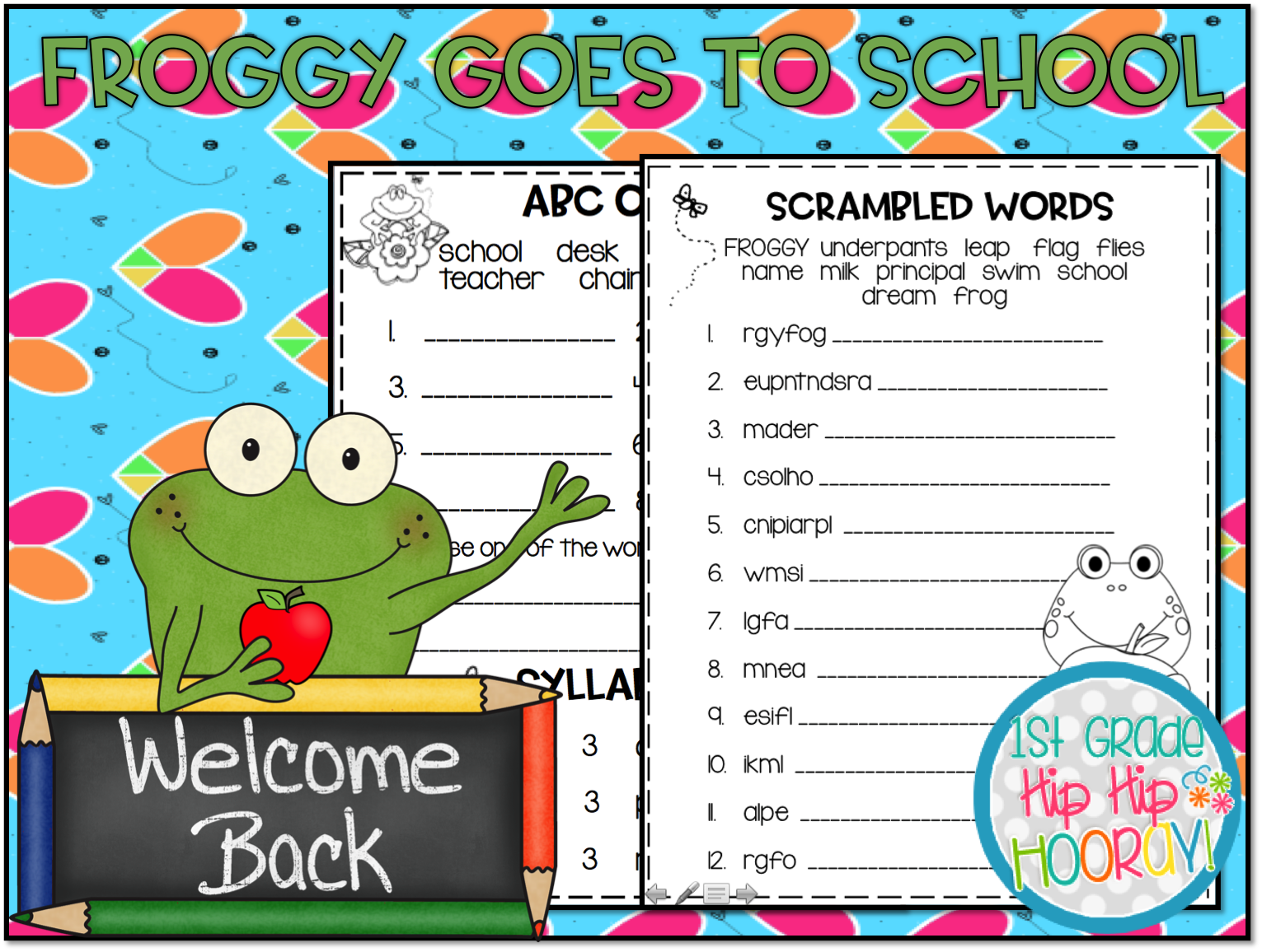 1st Grade Hip Hip Hooray!: Froggy Goes to School