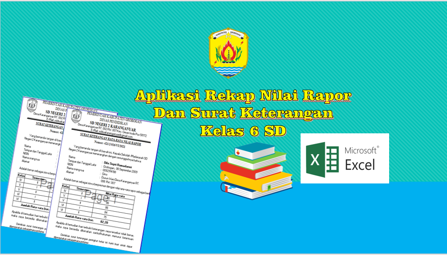 Aplikasi rekap Nilai Rapor Kelas 6 Lengkap Dengan Surat Keterangan ...