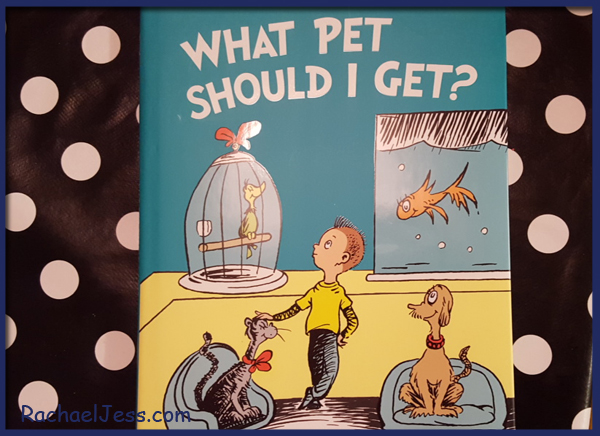 Review: Dr Seuss What Pet Should I Get? - Lifestyle & DIY blogger with ...