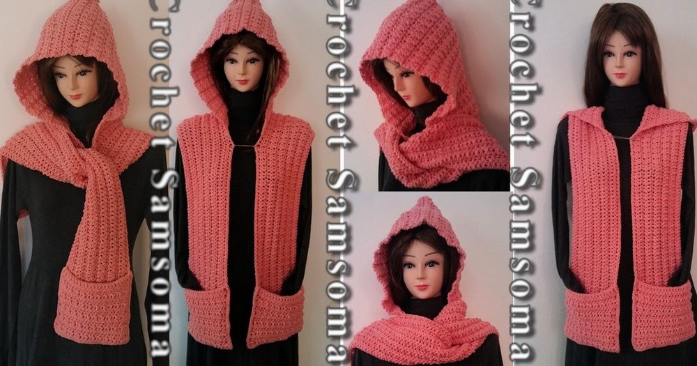 طريقة كروشيه سكارف بغطاء رأس وجيوب « CROCHET SAMSOMA DIY