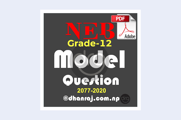 NEB Grade 12-XII Exam Model Question Papers 2077-2020 for All Subjects ...