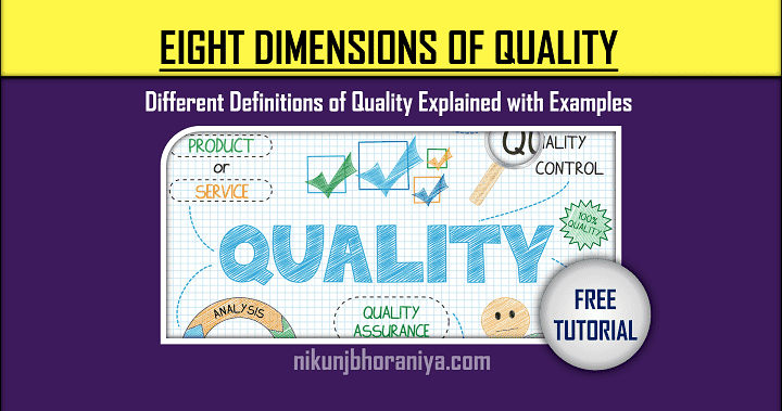 Eight Dimensions of Quality | Meaning and Definitions