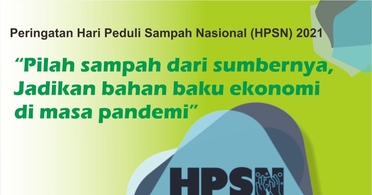 Peringatan Hari Peduli Sampah Nasional (HPSN 2021) | SD Muhammadiyah Bantul Kota
