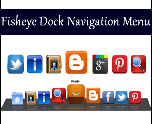 CSS3 Fisheye Dock Navigation Menu For Blogger ~ My Blogger Lab