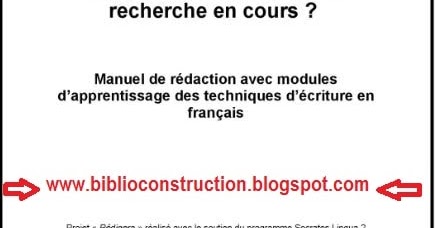 MANUEL DE REDACTION: " Comment rédiger un rapport, un mémoire, un ...