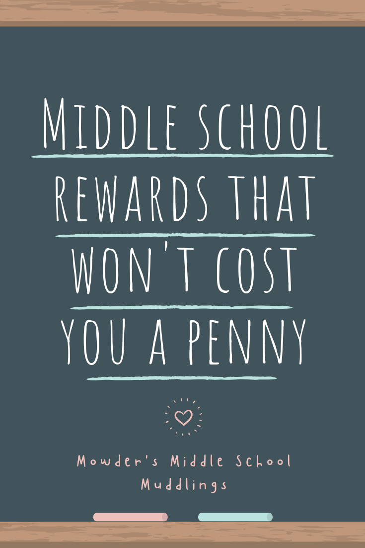 Middle School Rewards That Don t Cost You A Penny middle-school-rewards-that-don-t-cost-you-a-penny