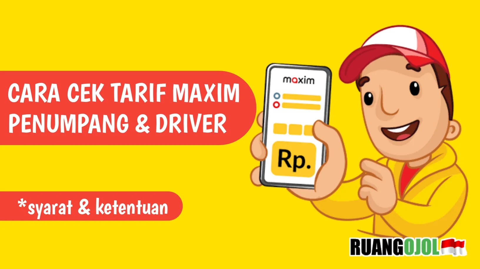 Cara Mudah Cek Tarif Maxim Terbaru | Driver & Customer!