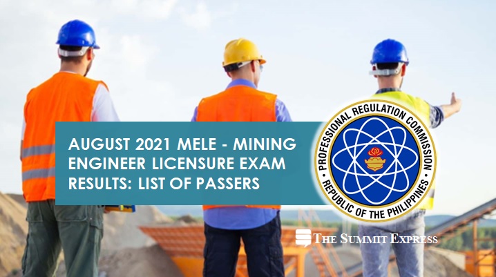 MELE RESULTS: August 2021 Mining Engineer board exam passers, top 10