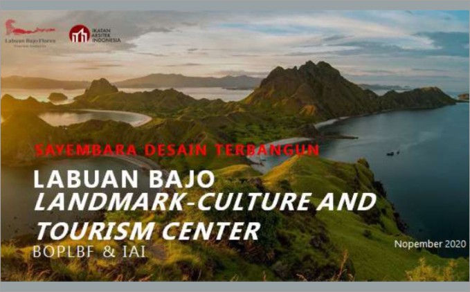 Sayembara Arsitektur November 2020 Desain Landmark Labuan Bajo - Arsimedia