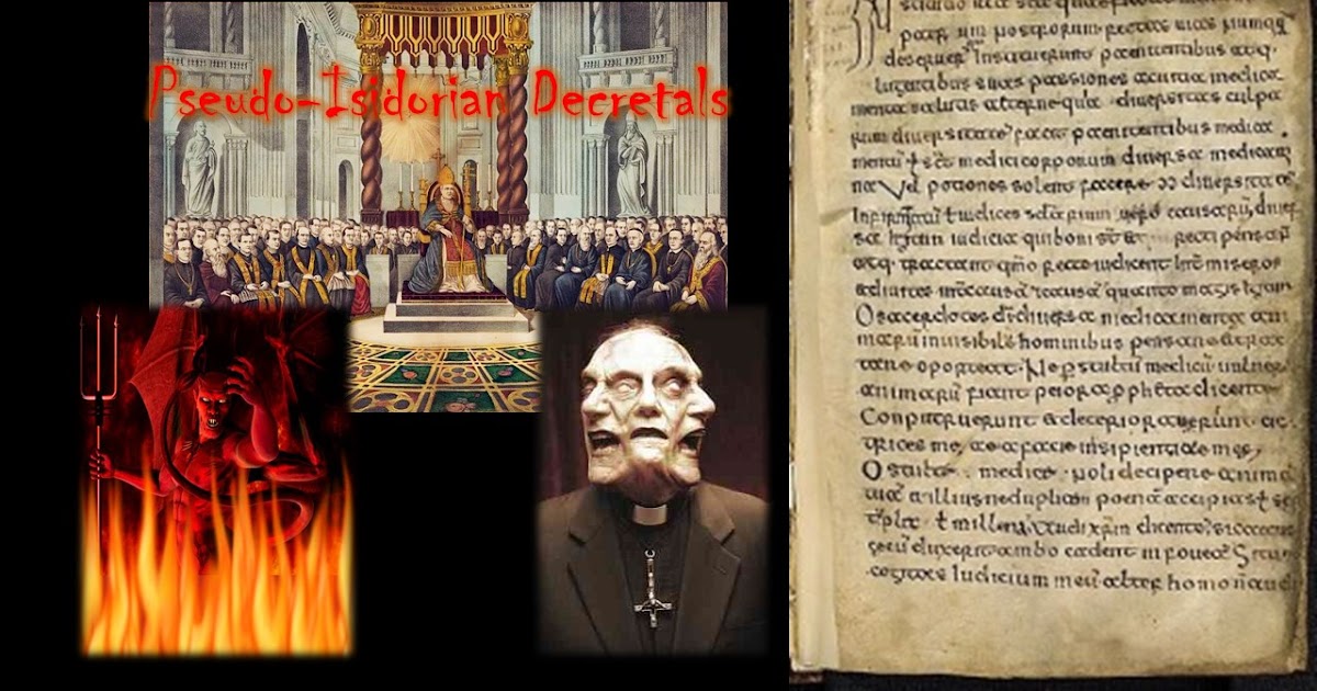 Христос воскресе: Las Decretales Pseudoisidorianas