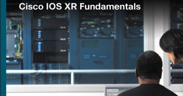 Pdfstall Online Cisco Ios Xr Fundamentals Free Pdf