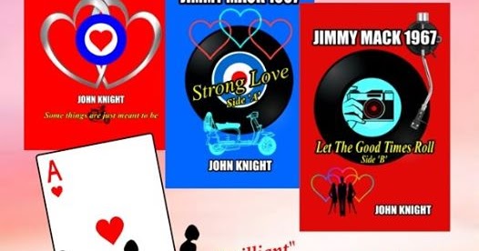 Modernist Society: John Knight's 'Jimmy Mack' Trilogy available from ...
