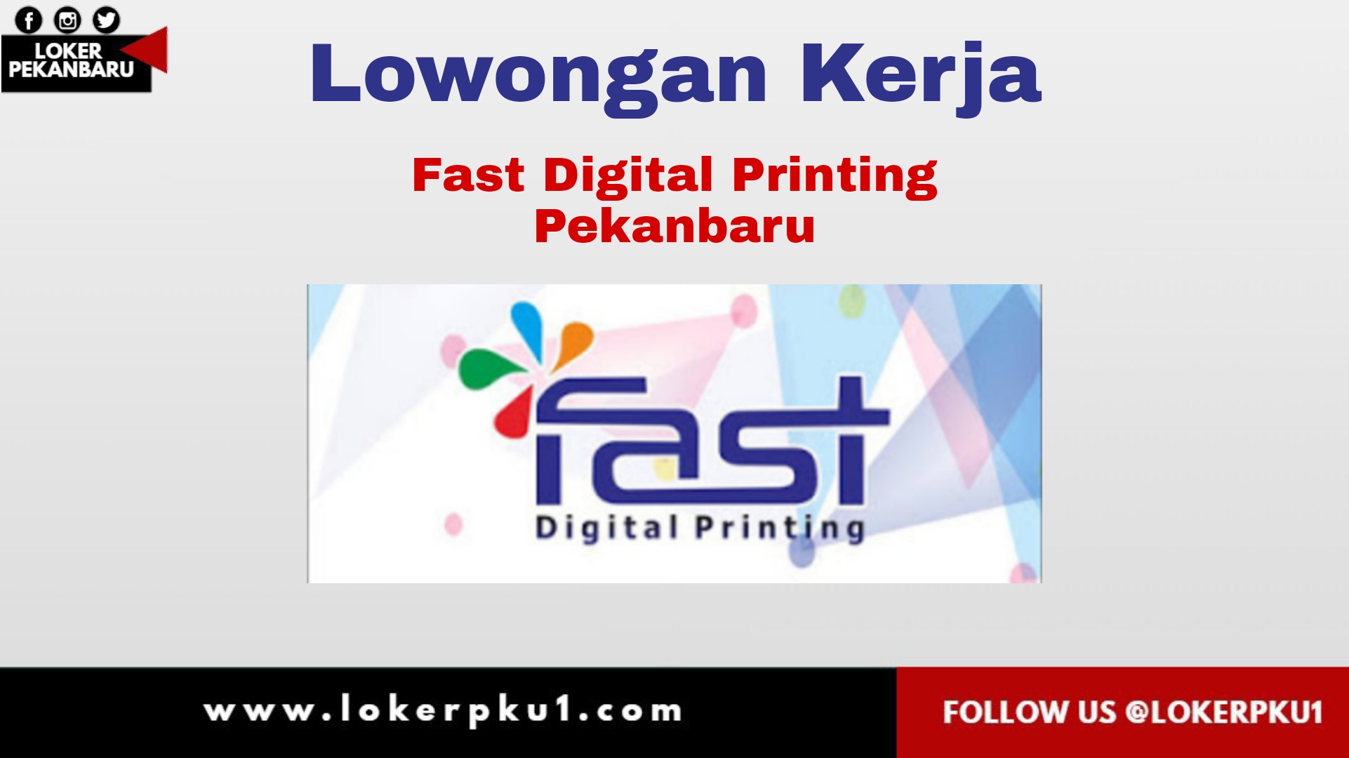 Lowongan kerja Fast Digital Printing Pekanbaru Desember 2020 - Loker ...