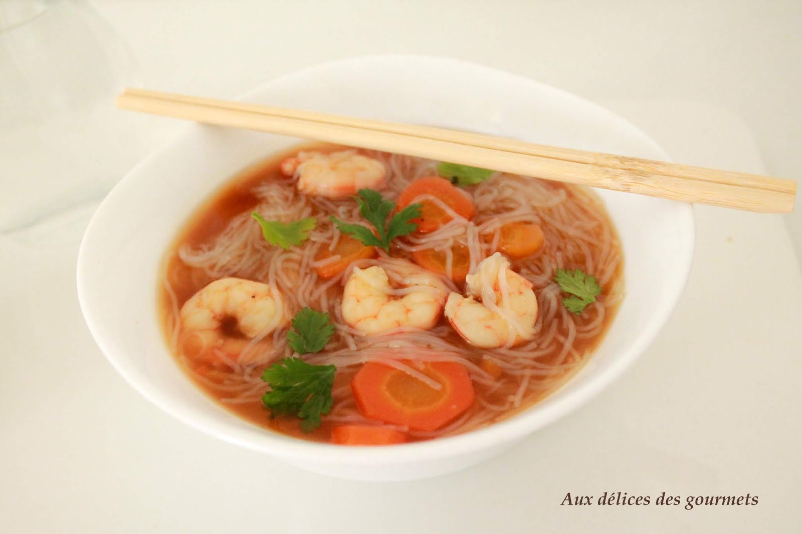 Aux délices des gourmets: SOUPE CHINOISE AUX VERMICELLES DE RIZ