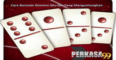 CARA TEPAT BERMAIN QIU QIU DOMINO