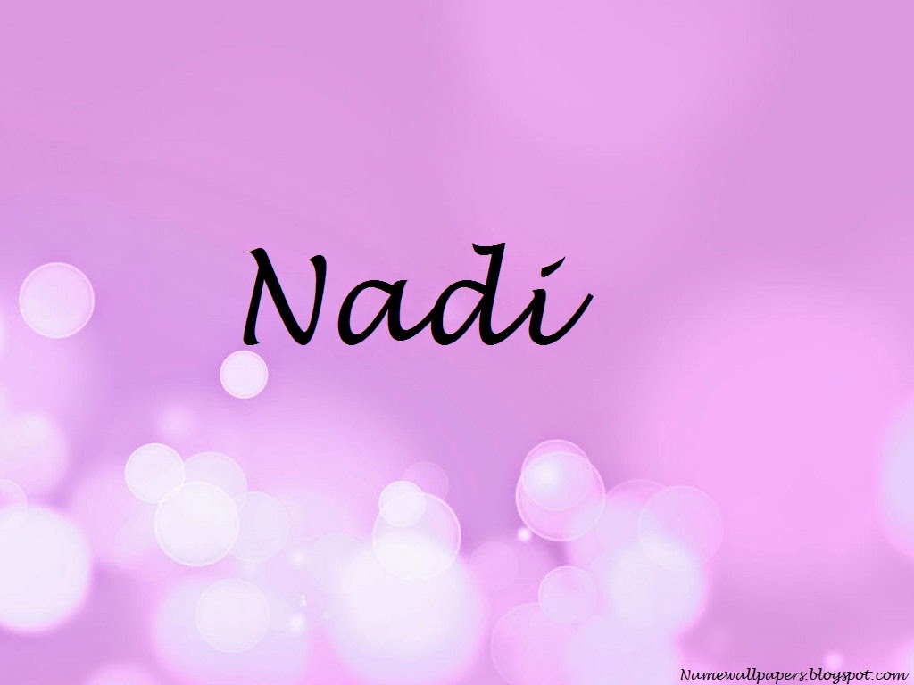 Nadi Name Wallpapers Nadi ~ Name Wallpaper Urdu Name Meaning Name ...