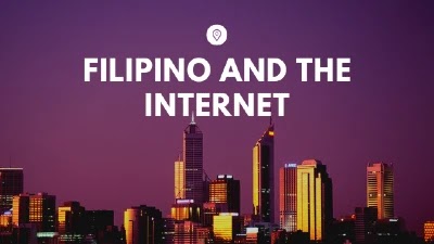 INFOGRAPHIC: Filipino and the Internet - Negosyo Republic