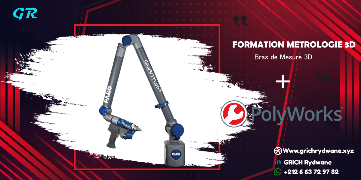 Formation Métrologie 3D Bras de Mesure - GRICH RYDWANE