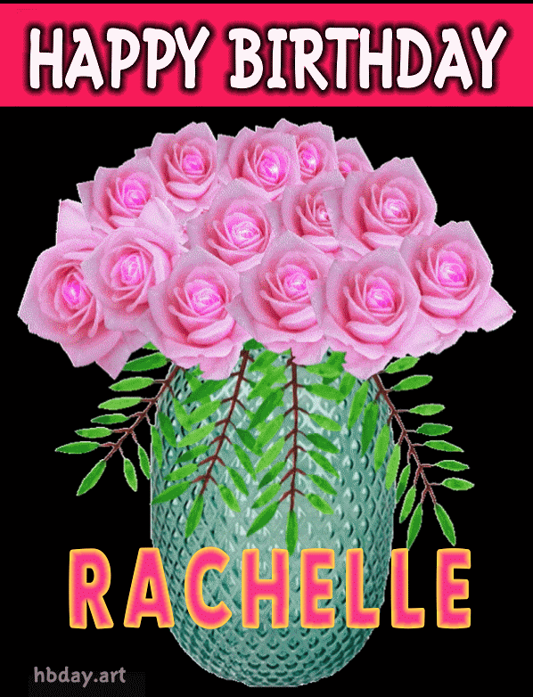 Happy Birthday Rachelle gif images