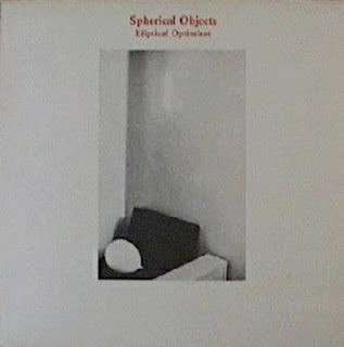 Die or D.I.Y.?: Spherical Objects ‎– "Eliptical Optimism" (Object Music ...