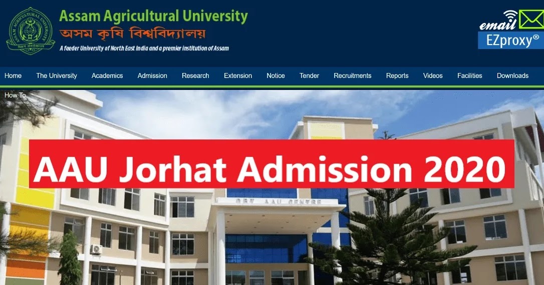 AAU Jorhat Admission 2020 – Check Merit List for UG, PG Courses
