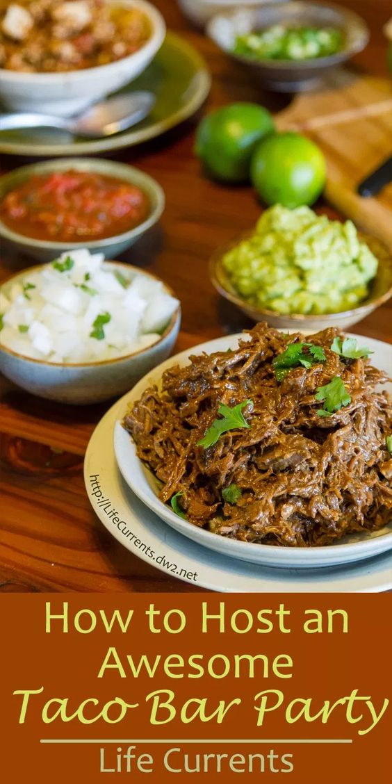 HOW TO HOST AN AWESOME TACO BAR PARTY - Dessert Recipes