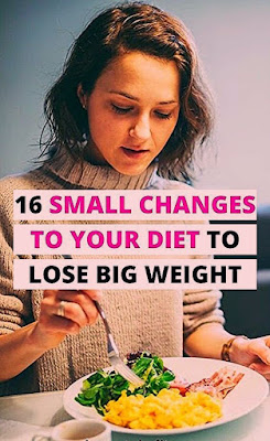 16 Small Changes To Your Diet To Lose Big Weight - The Best Weight Loss ...