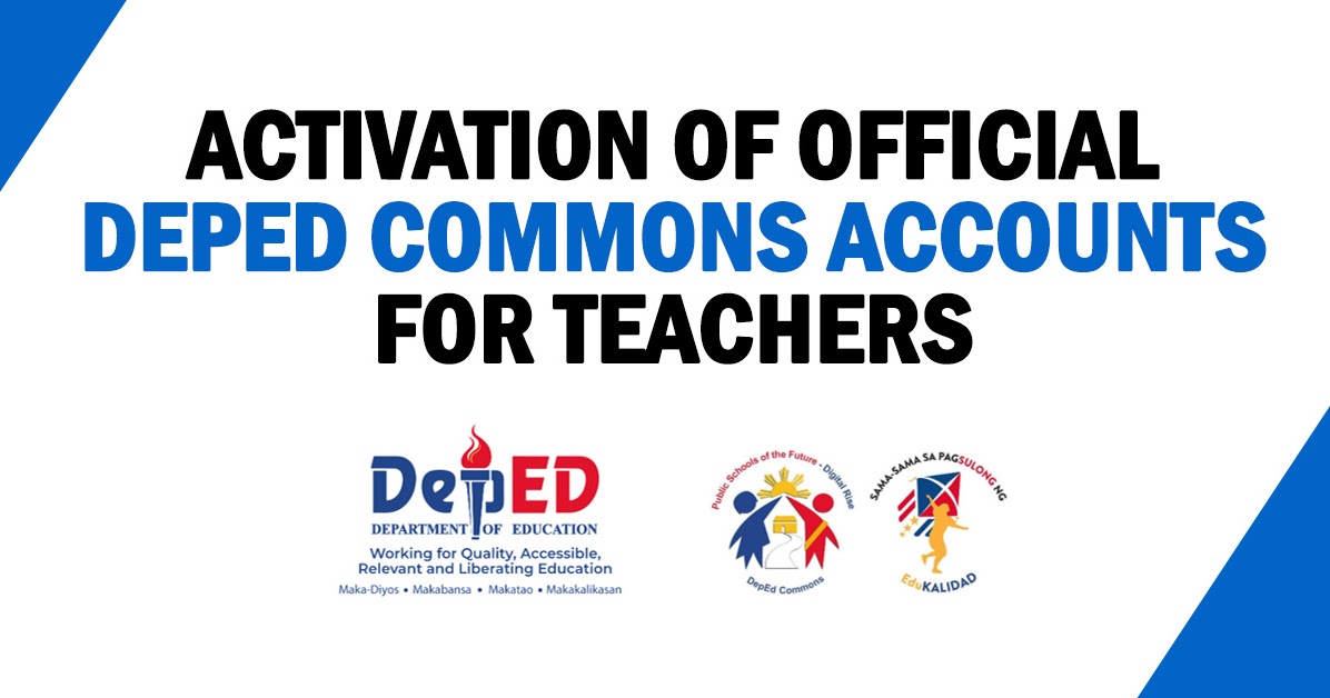 ACTIVATION OF OFFICIAL DEPED COMMONS ACCOUNTS FOR TEACHERS - Teachers Click
