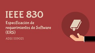 Sistemas de Calidad para TI: IEEE 830