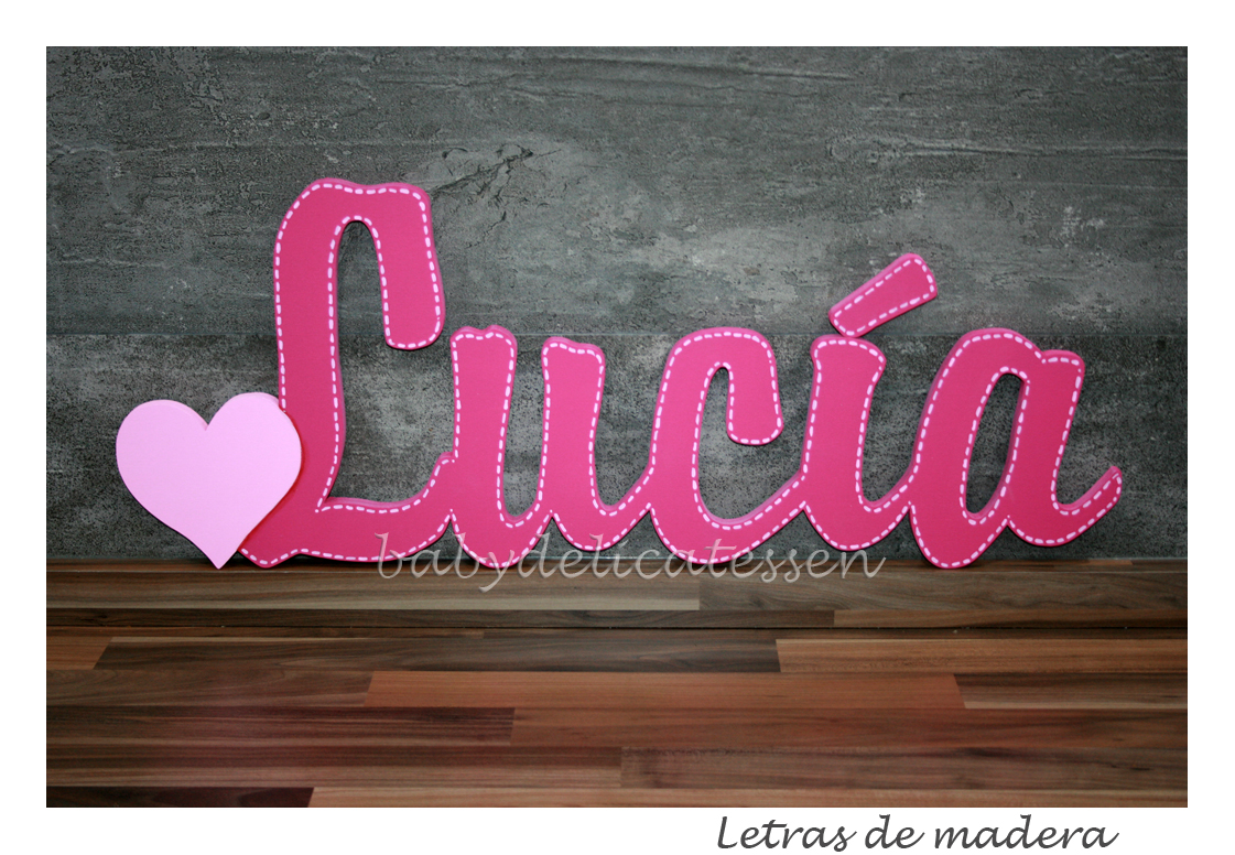 BABY DELICATESSEN LETRAS DE MADERA: LUCÍA