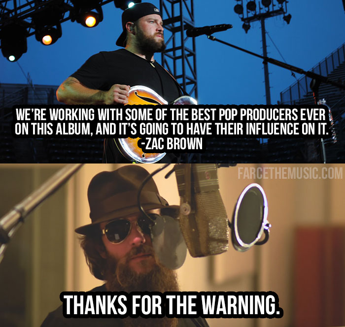 Farce the Music: More Monday Memes: Cody Jinks, Zac Brown, Aaron Watson