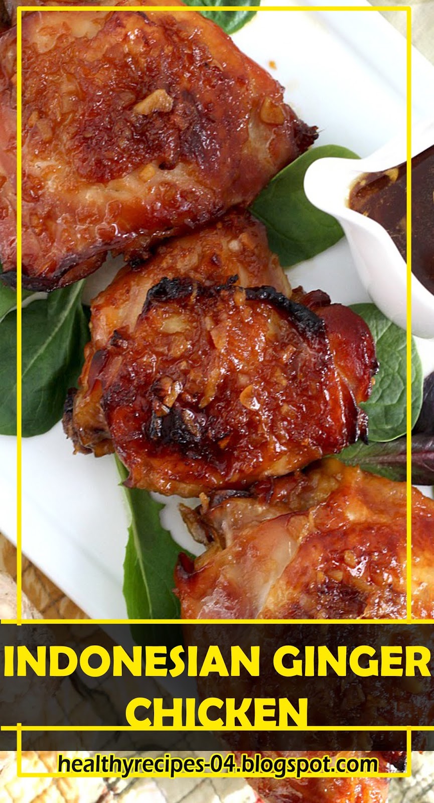 BEST RECIPES-INDONESIAN GINGER CHICKEN | Healthyrecipes-04