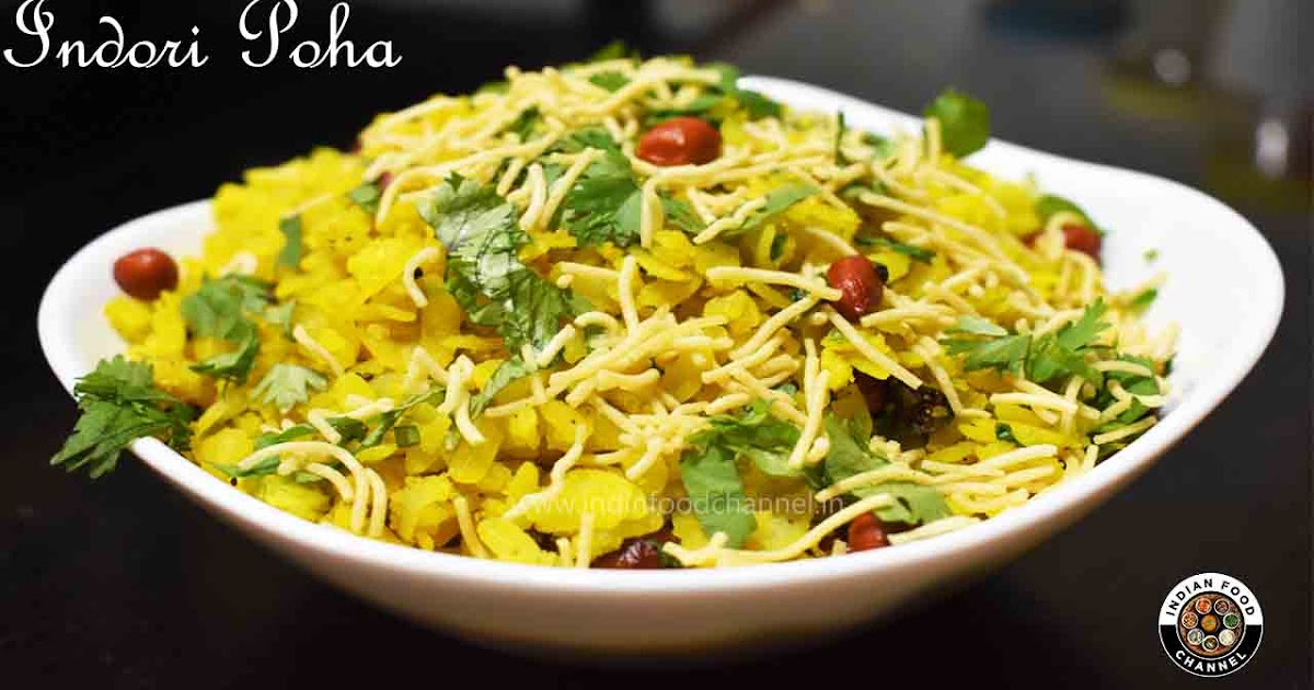 How to Make Healthy Indori Poha-इंदौरी पोहा बनाने की आसान विधि - Indian ...