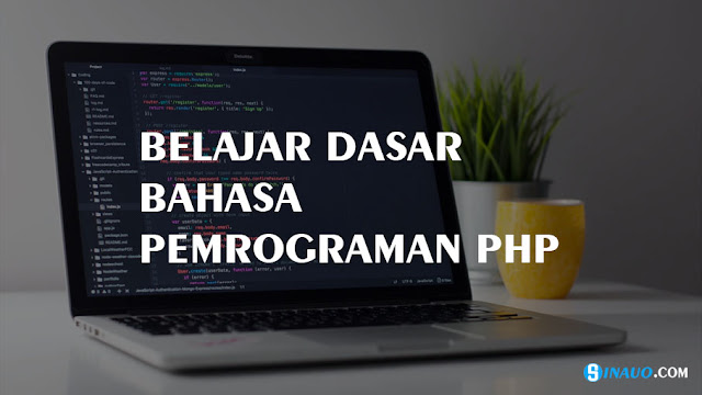 Belajar Dasar Bahasa Pemrograman PHP - Sinauo.Com