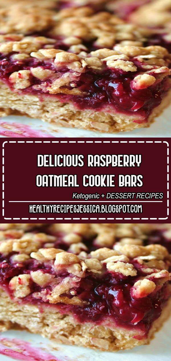 Delicious Raspberry Oatmeal Cookie Bars - Healthy Recipes Jessica