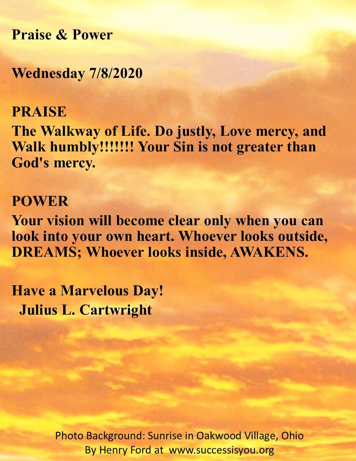 Quotes from SUCCESS IS YOU!: Praise & Power - Wednesday, July 8, 2020