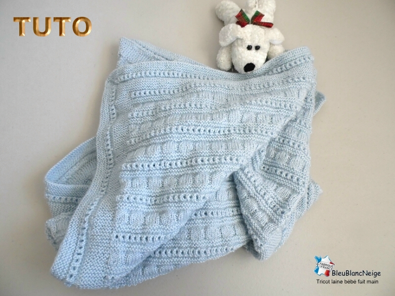 tricot bebe: tuto tricot bebe, couverture, bleue, bb, fiche tricot ...