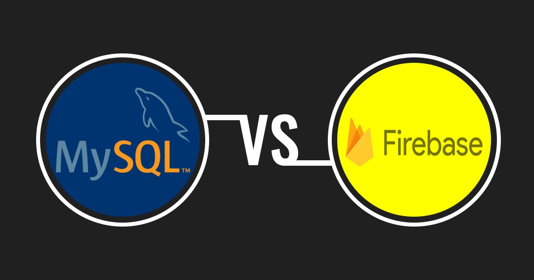 Difference Between Mysql And Firebase Difference Between Sql And Nosql