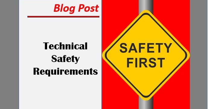 8 Topics for Technical Safety Requirements
