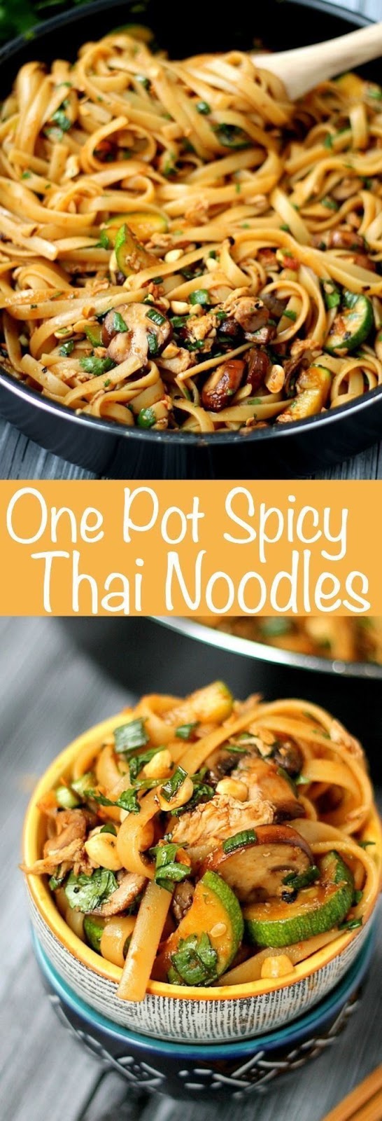 One Pot Spicy Thai Noodles