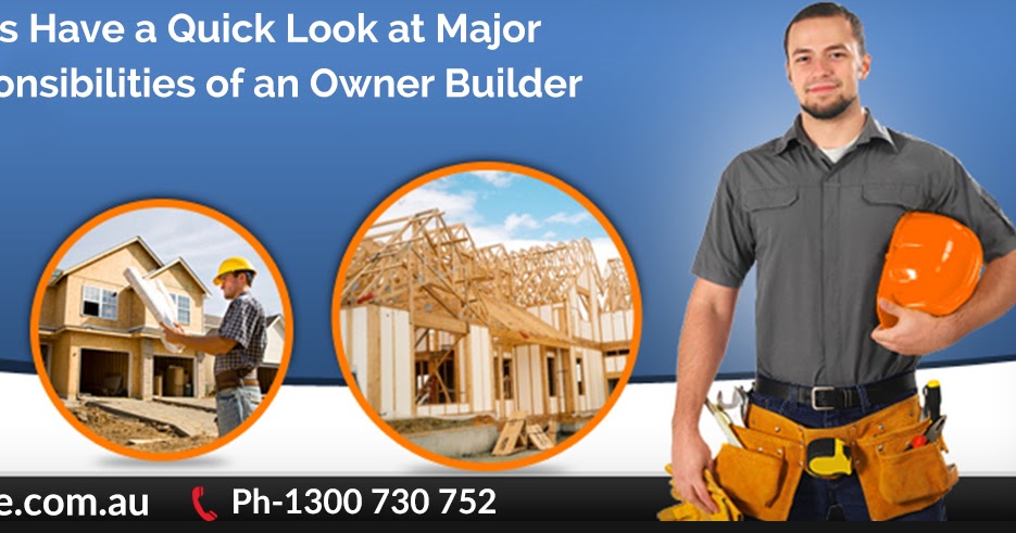 AUSTRALIAN OWNER BUILDER CENTRE: Let’s Have a Quick Look at Major ...
