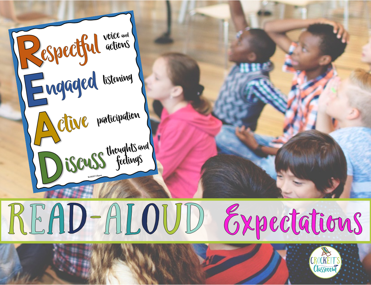 Read Aloud Expectations - Crockett's Classroom