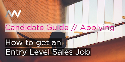 Aaron Wallis Sales Recruitment Blog: How to Get an Entry Level Sales Job