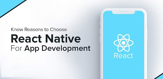 Reason to Choose React Native for Mobile App Development